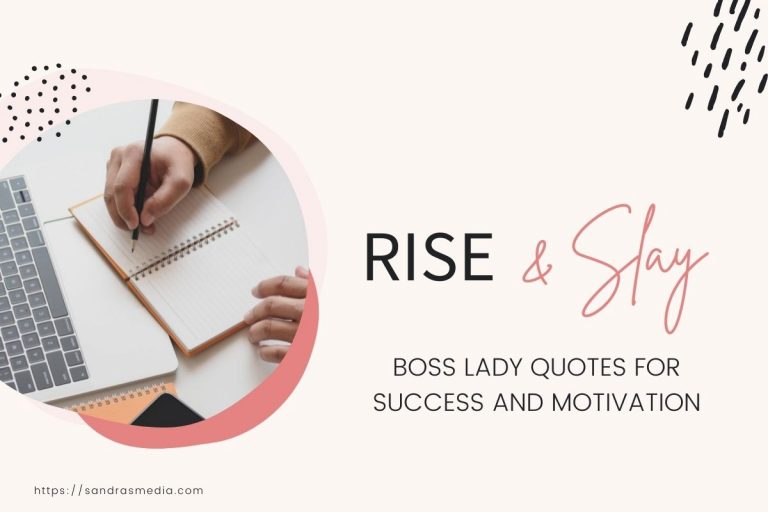 75+ Boss Lady Quotes for Success and Motivation - Sandra S. Media